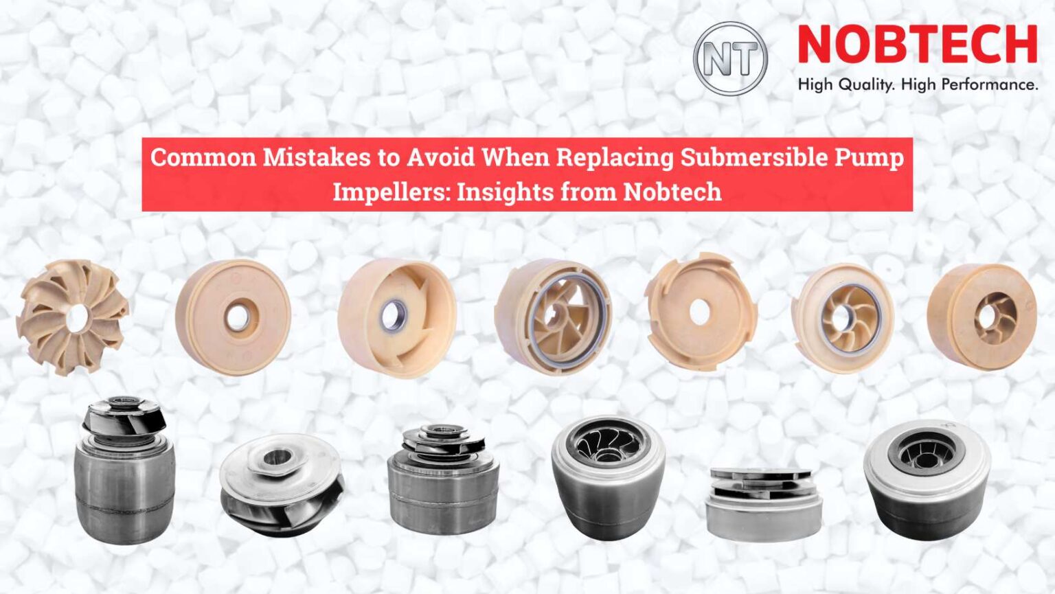Common Mistakes to Avoid When Replacing Submersible Pump Impellers ...